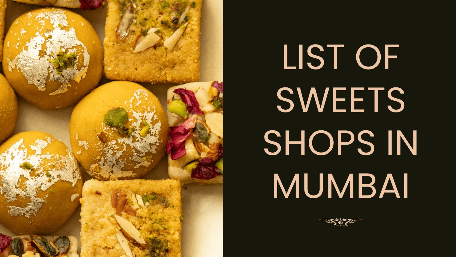 List Of Best Sweets Shops In Mumbai 2026